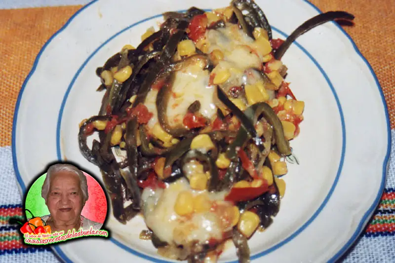 Rajas de Chile Poblano - Recetas de Cocina Mexicana de la Abuela